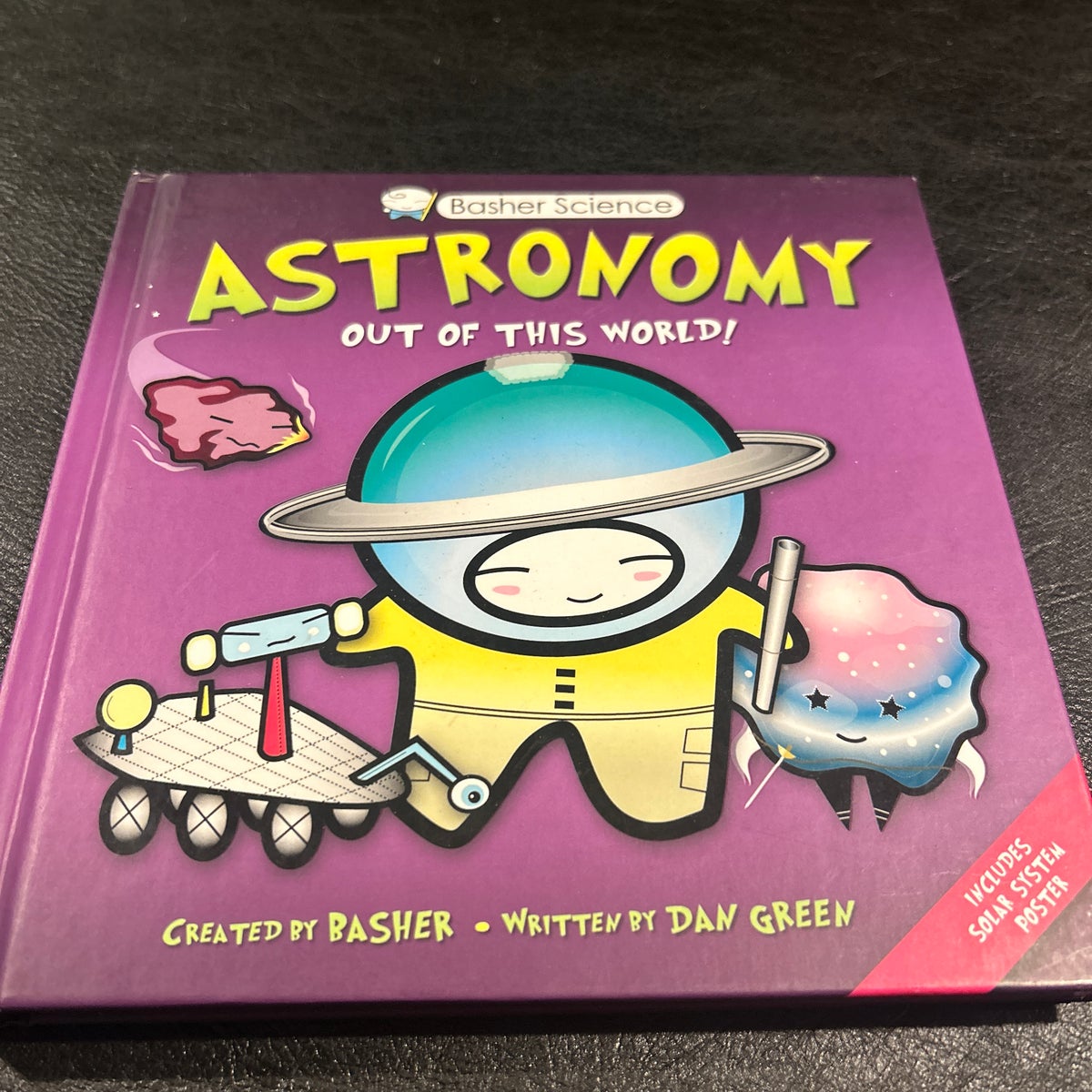 Basher Science: Astronomy by Dan Green