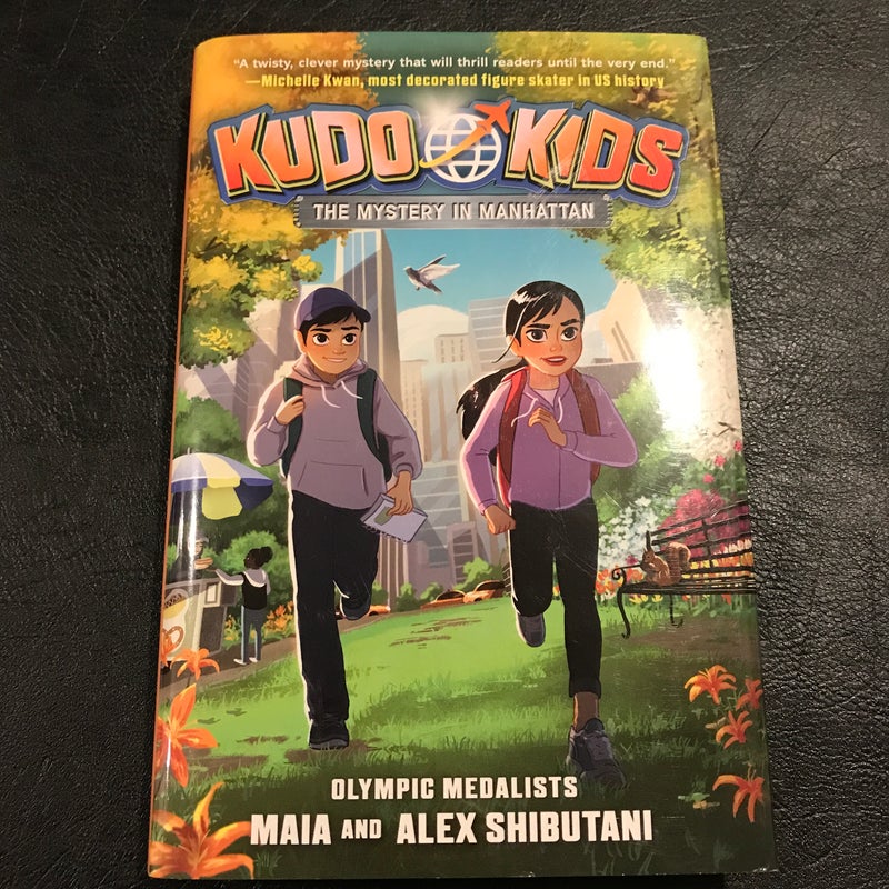 Kudo Kids: the Mystery in Manhattan by Alex Shibutani, Maia Shibutani ...