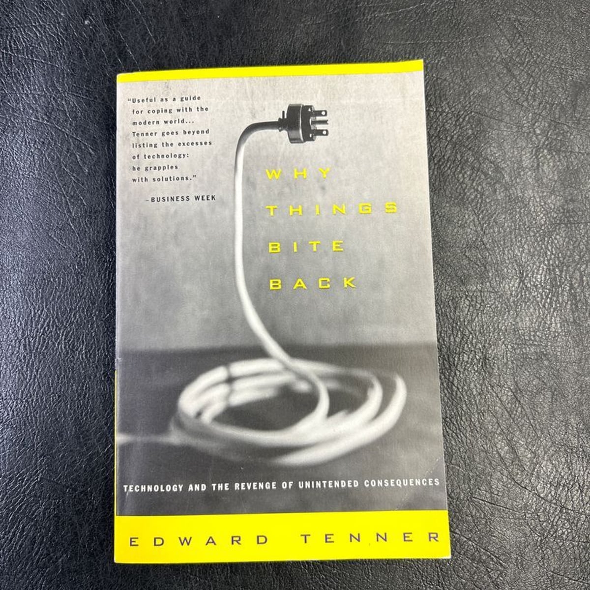 Why Things Bite Back by Edward Tenner