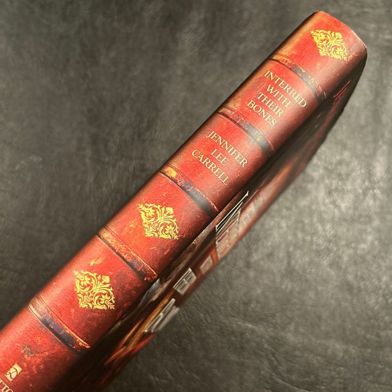 Interred with Their Bones by Jennifer Lee Carrell, Jennifer Carrell