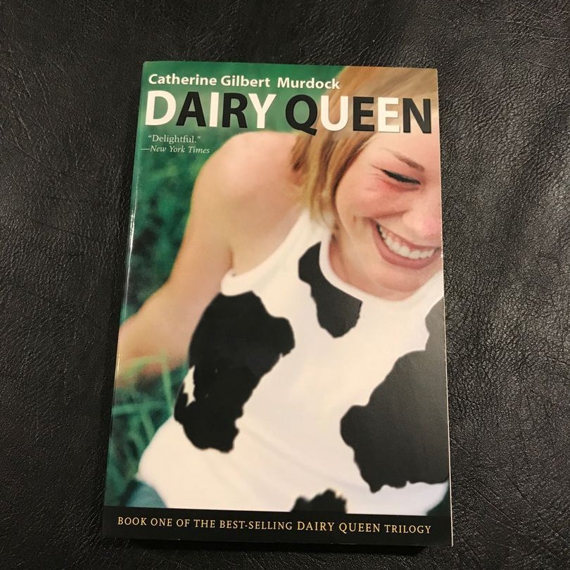 Dairy Queen by Catherine Gilbert Murdock