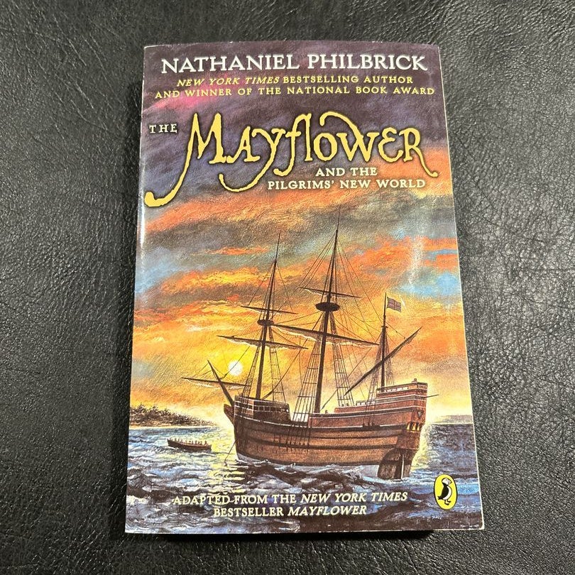 The Mayflower and the Pilgrims' New World