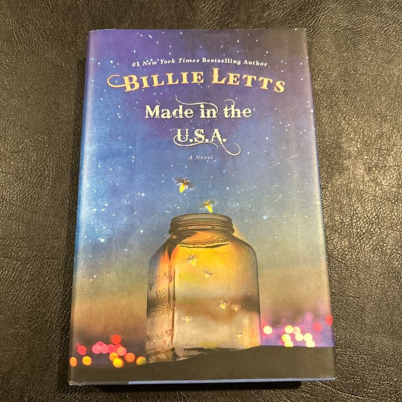 Made in the U. S. A. by Billie Letts