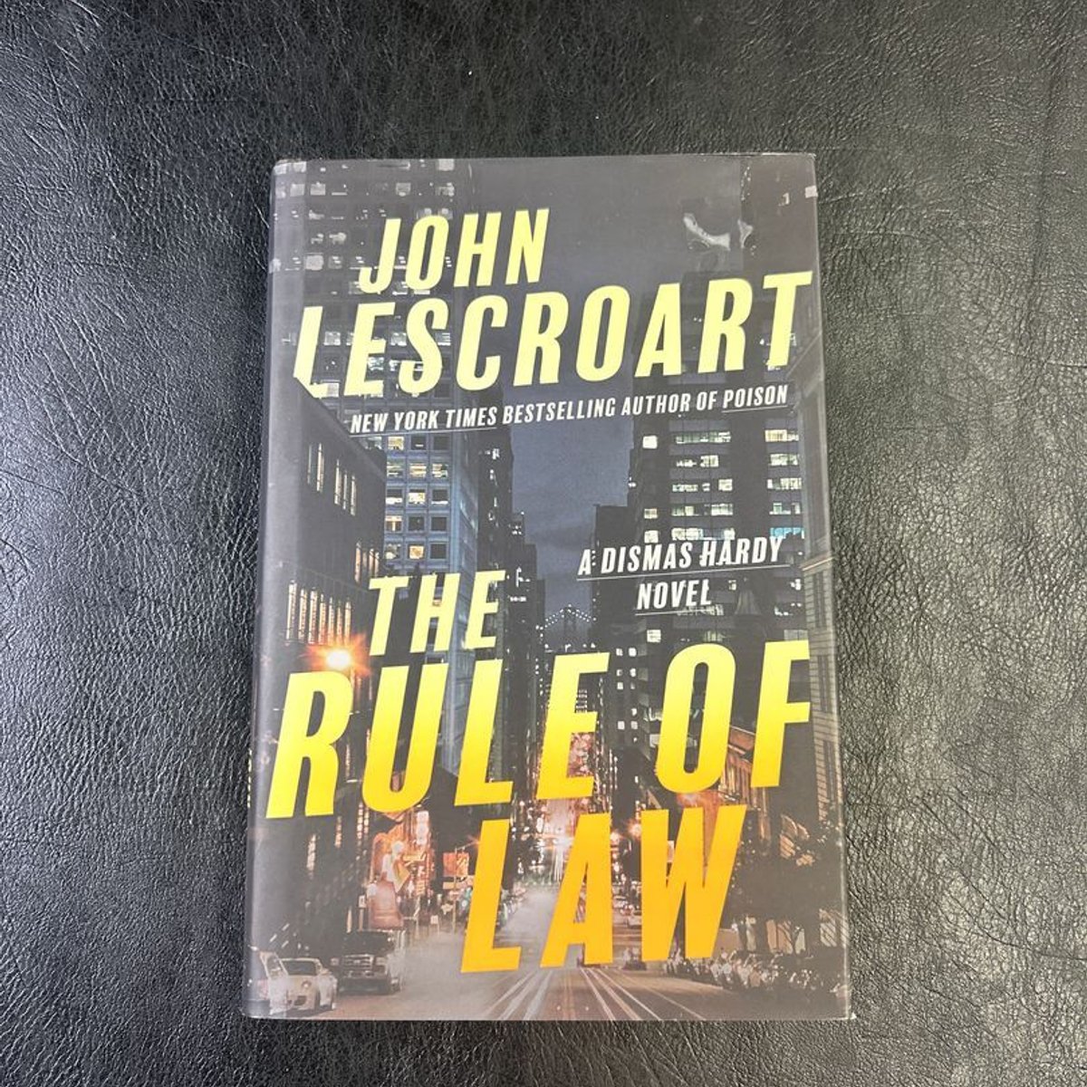 The Rule of Law by John Lescroart