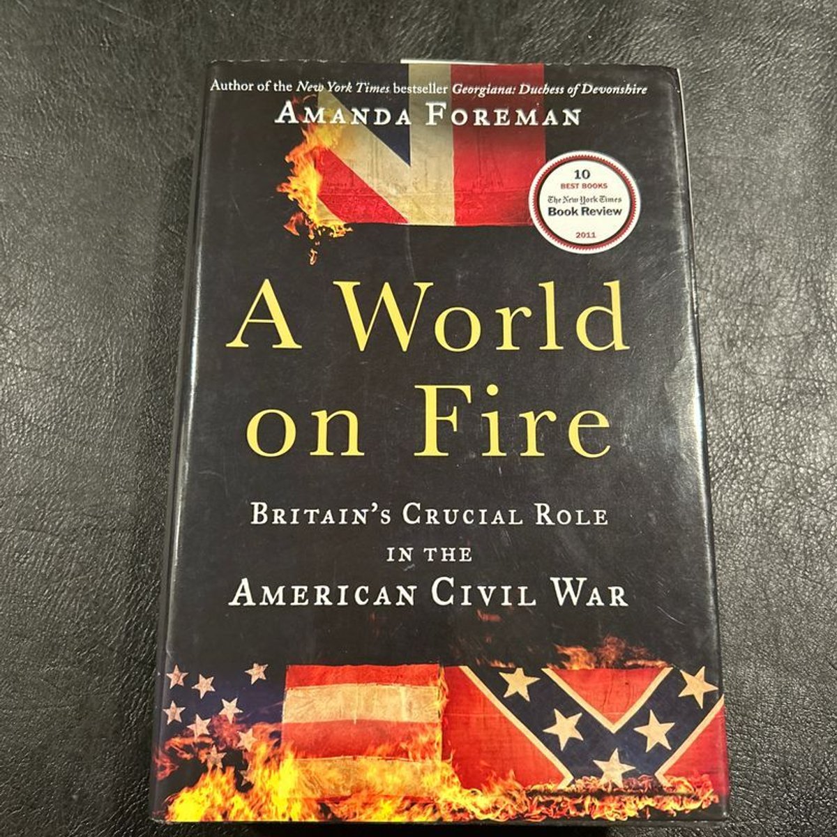 A World on Fire by Amanda Foreman