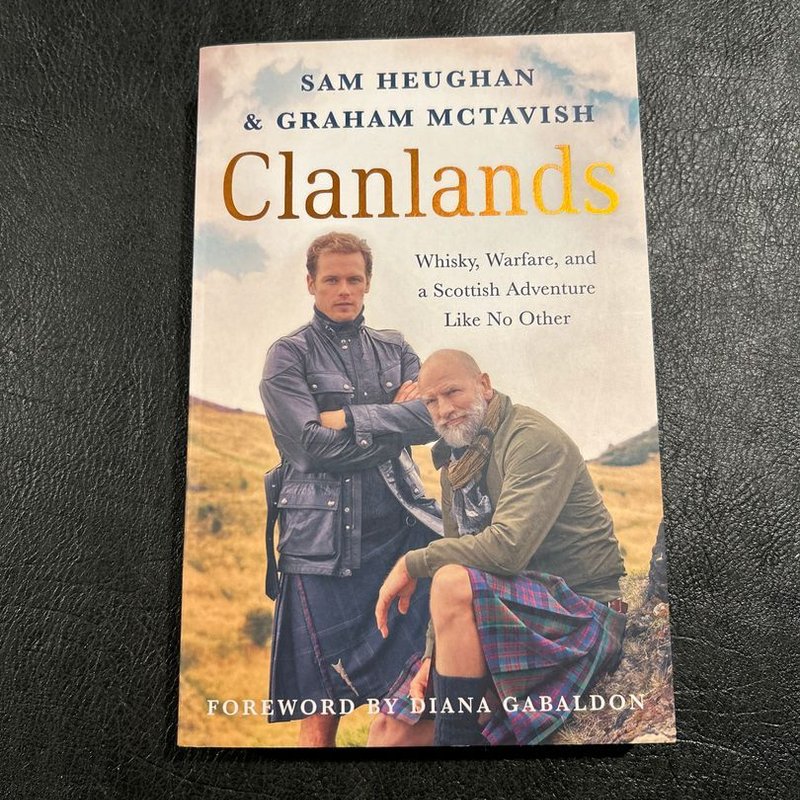 Clanlands by Sam Heughan, Graham McTavish