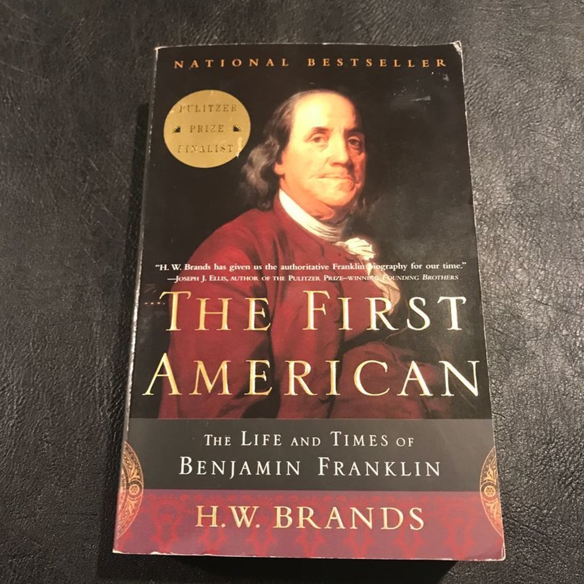 The First American by H. W. Brands