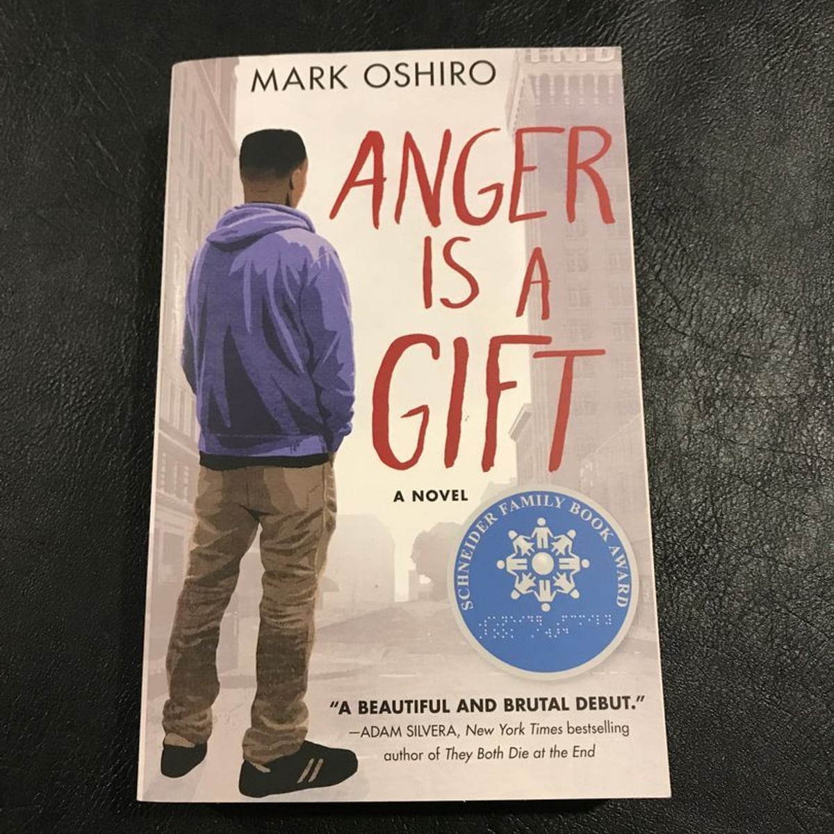 Anger Is a Gift by Mark Oshiro