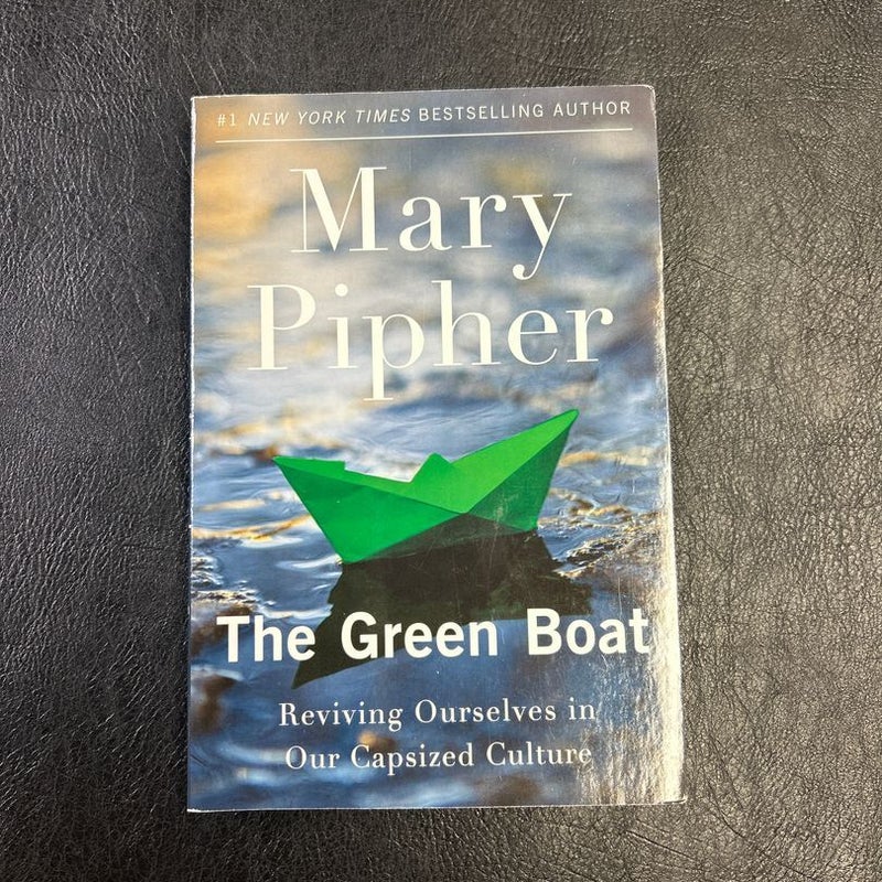 The Green Boat by Mary Pipher