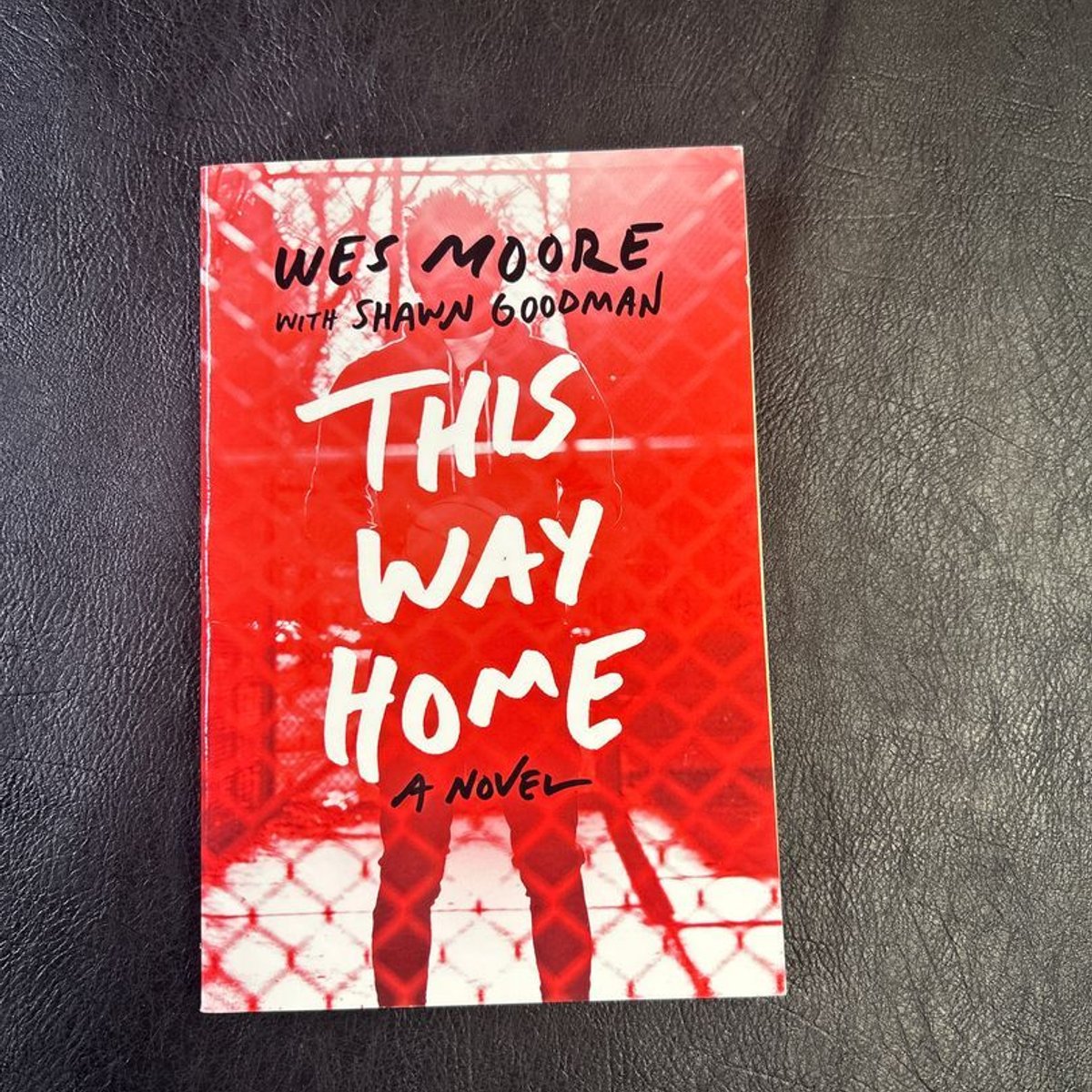 This Way Home by Wes Moore, Shawn Goodman