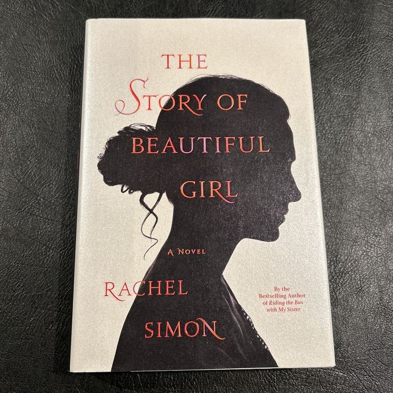 The Story of Beautiful Girl by Rachel Simon