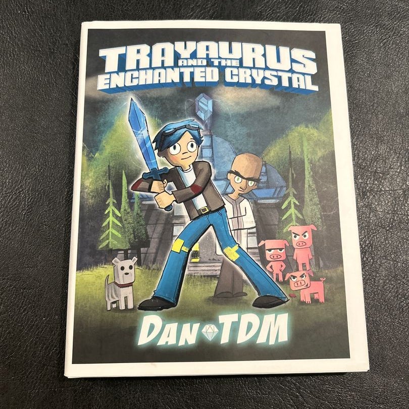 DanTDM: Trayaurus and the Enchanted Crystal by DanTDM