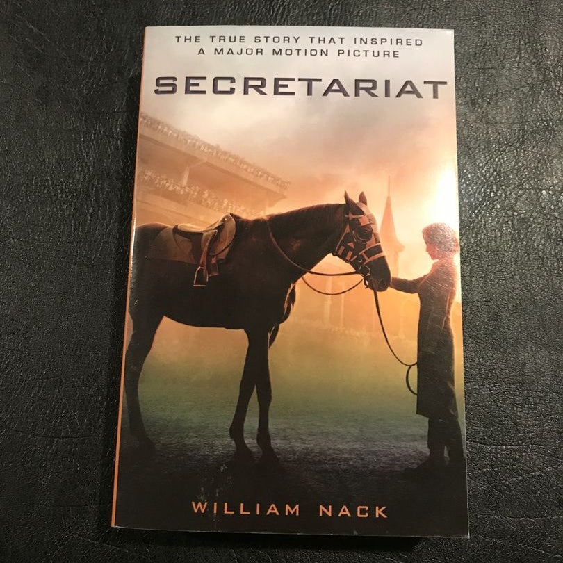 Secretariat by William Nack