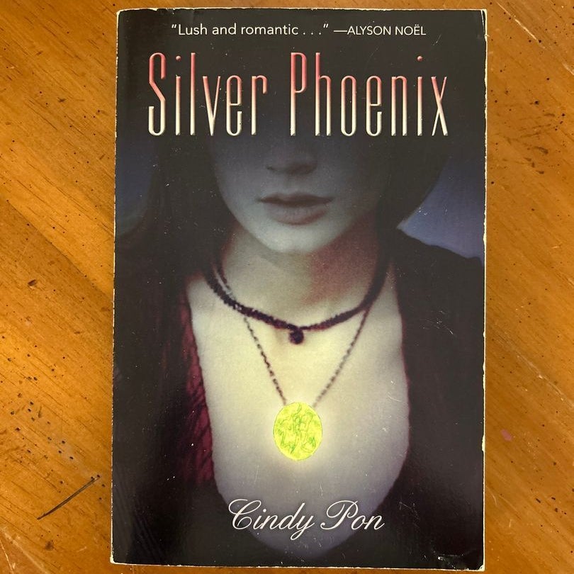 Silver Phoenix by Cindy Pon