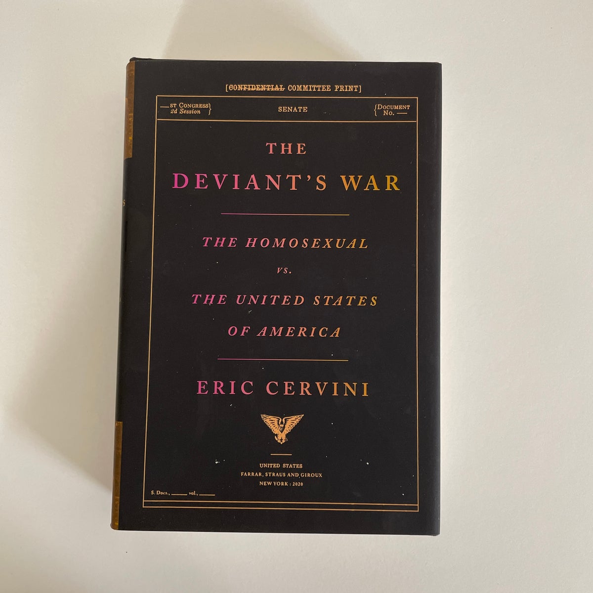 The Deviant's War