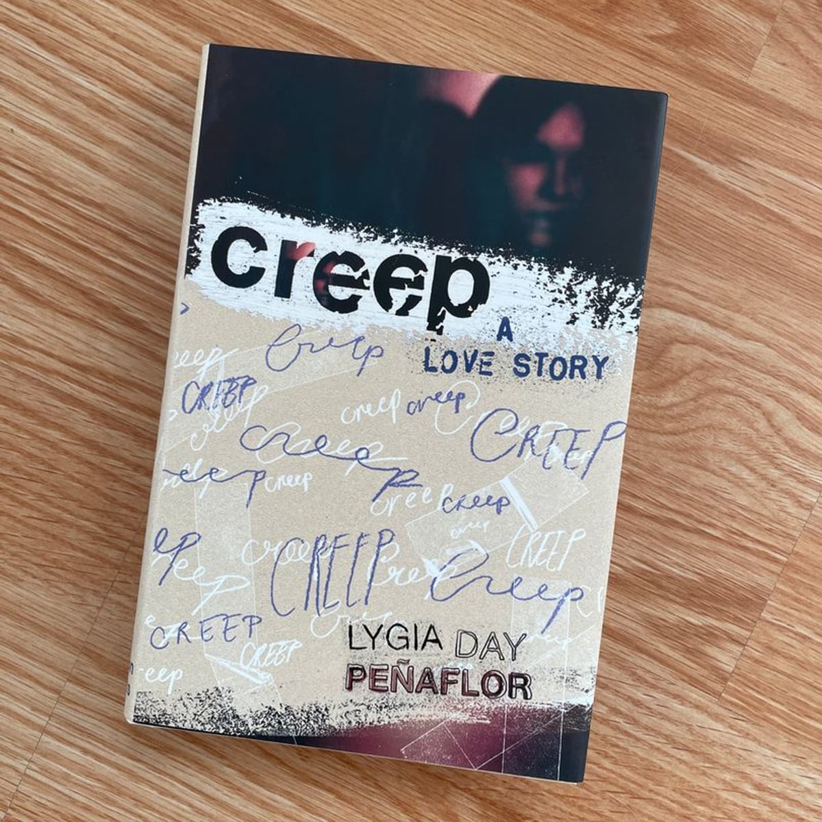 Creep by Lygia Day Peñaflor