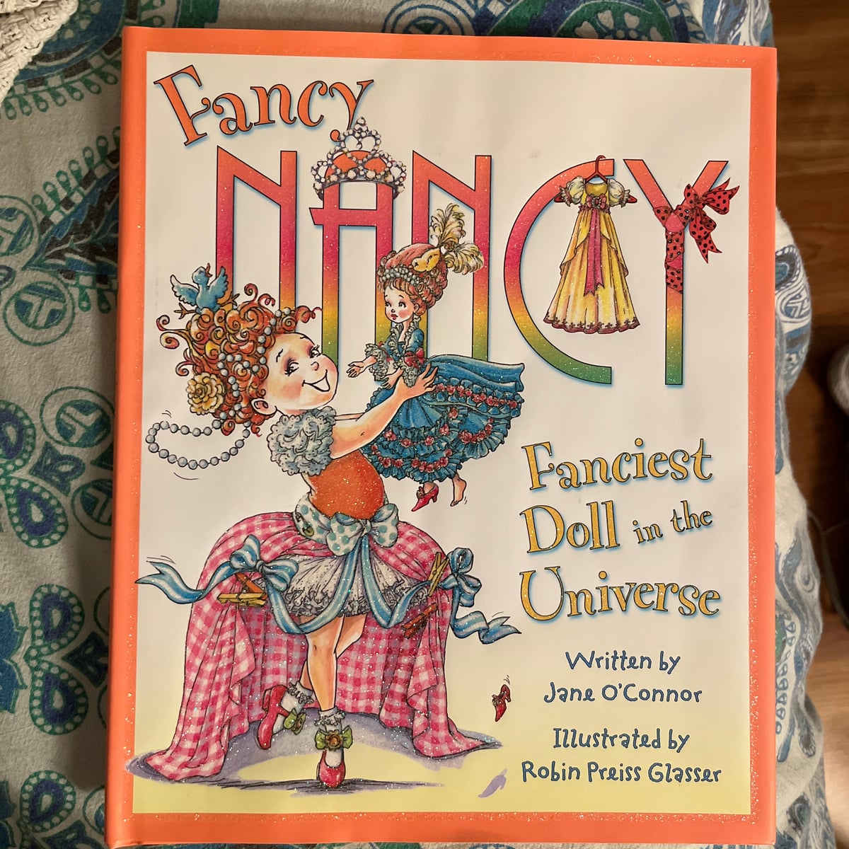 Fancy Nancy: Fanciest Doll in the Universe by Jane O'Connor, Hardcover ...