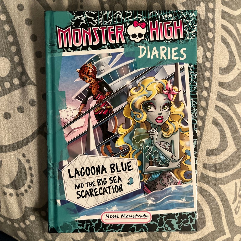 Monster High Diaries: Lagoona Blue and the Big Sea Scarecation