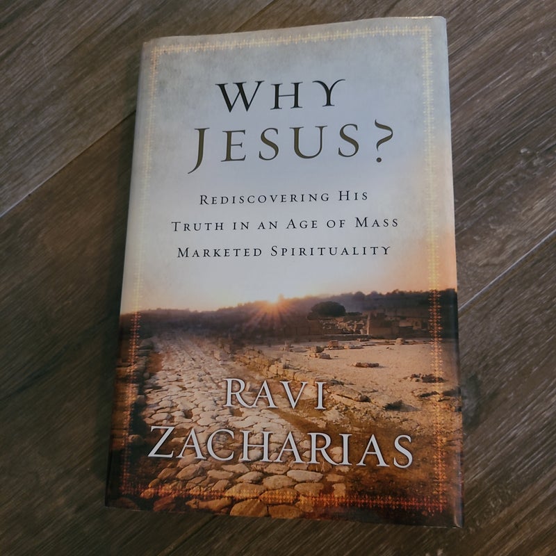 Why Jesus? by Ravi Zacharias, Hardcover | Pangobooks