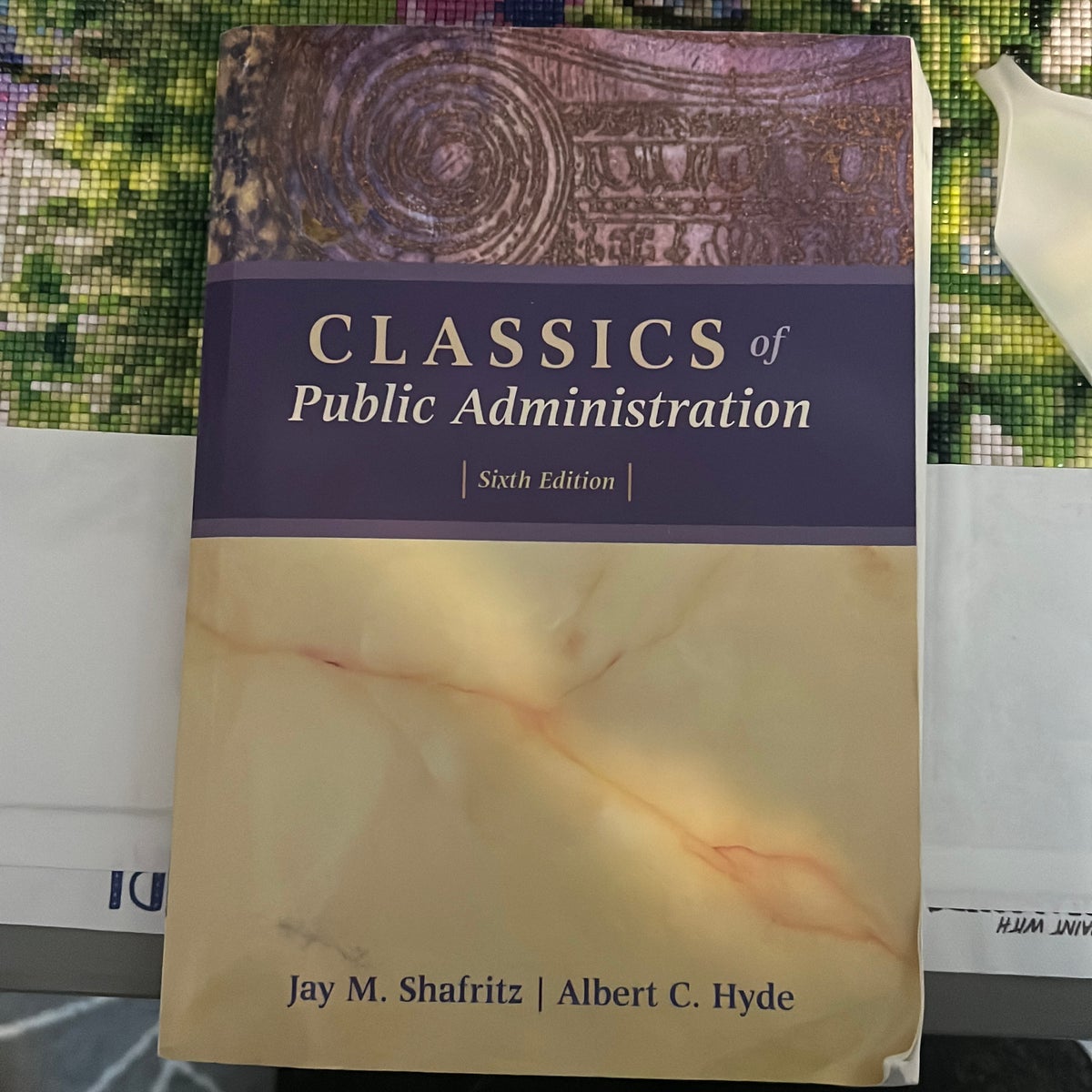 Classics of Public Administration by Jay M. Shafritz, Albert C. Hyde ...