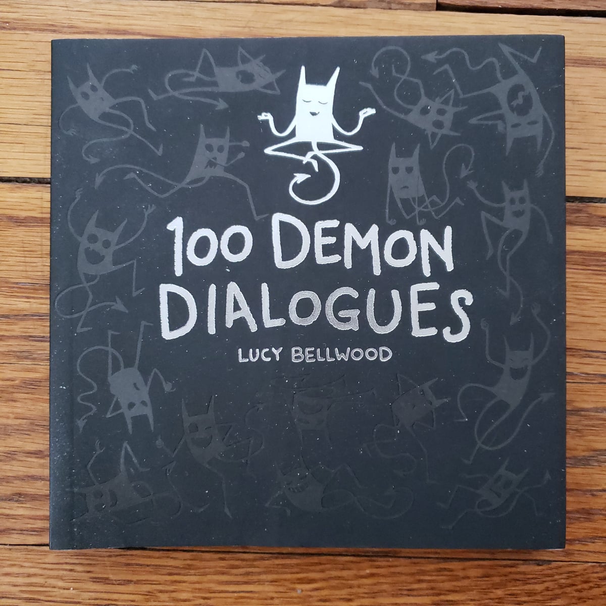 100 Demon Dialogues by Allyson Haller