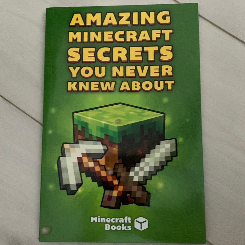 Amazing Minecraft Secrets You Never Knew About by Minecraft Books Staff