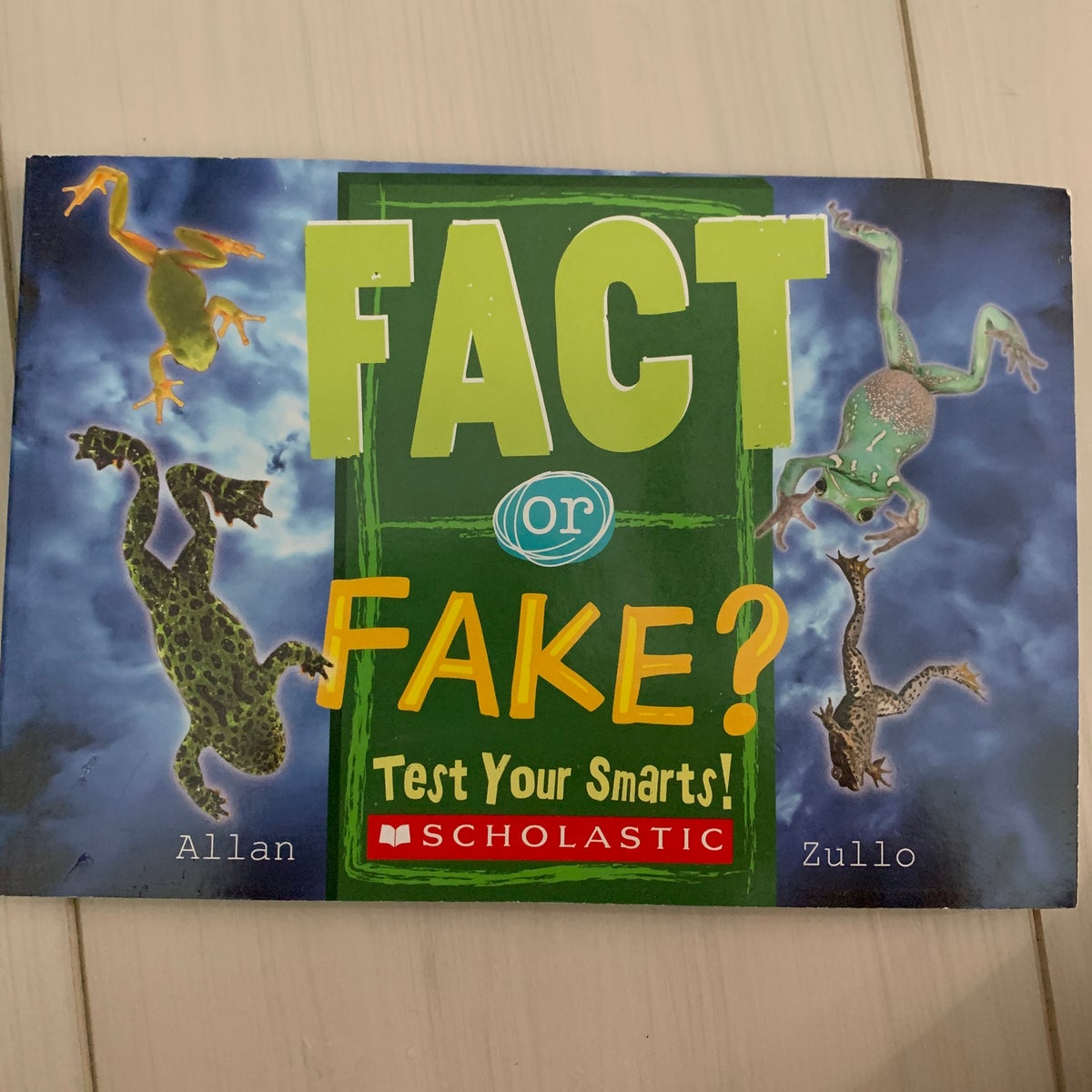 Fact or Fake? by Allan Zullo
