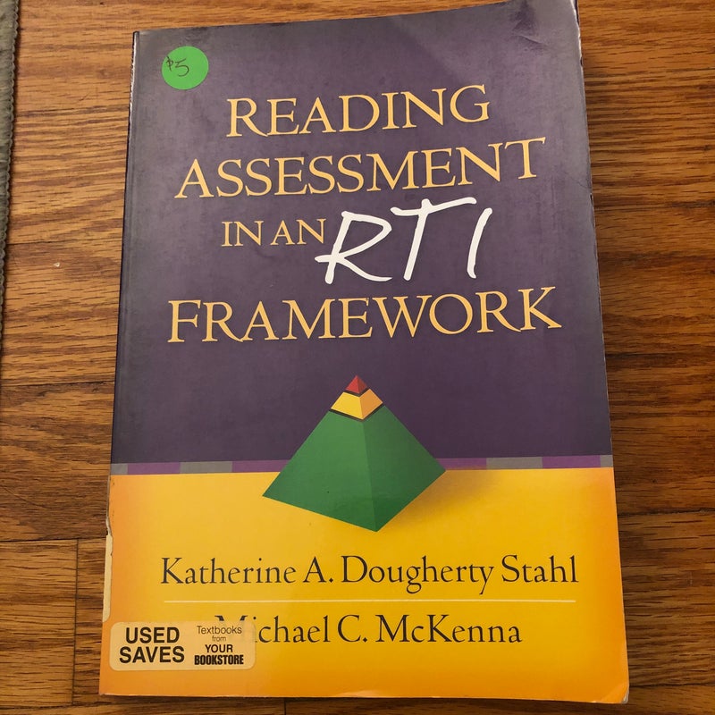 Reading Assessment in an RTI Framework by Katherine A. Dougherty Stahl ...