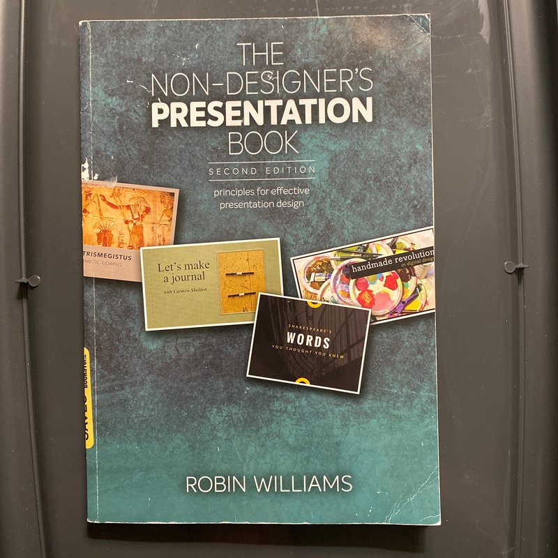 The Non-Designer's Presentation Book by Robin Williams