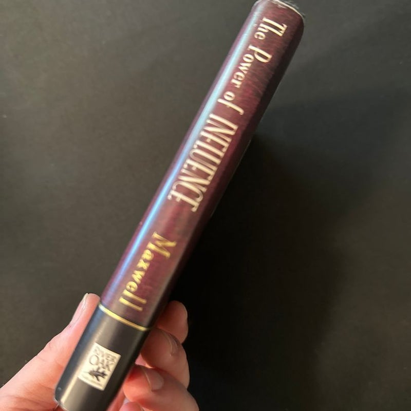 The Power of Influence by John C. Maxwell