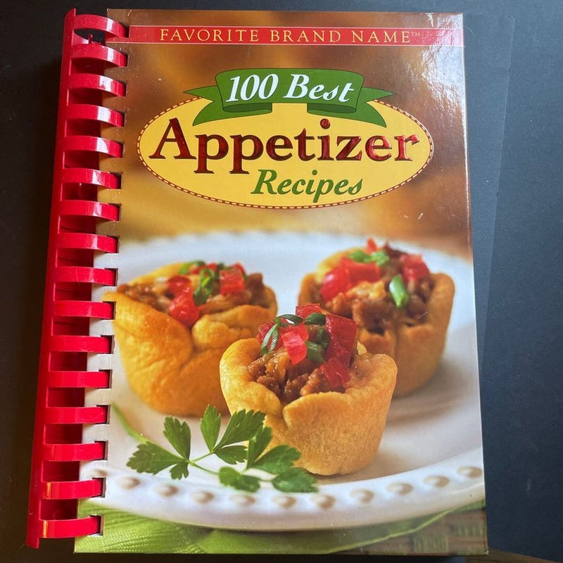 100 Best Appetizers by Publications International Ltd. Staff