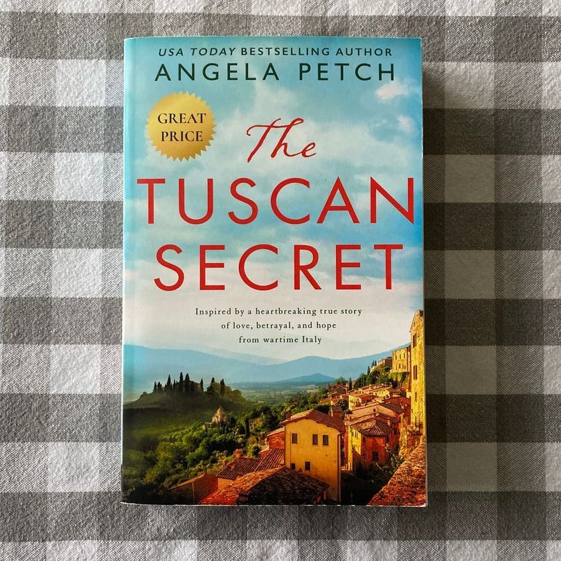 The Tuscan Secret by Angela Petch