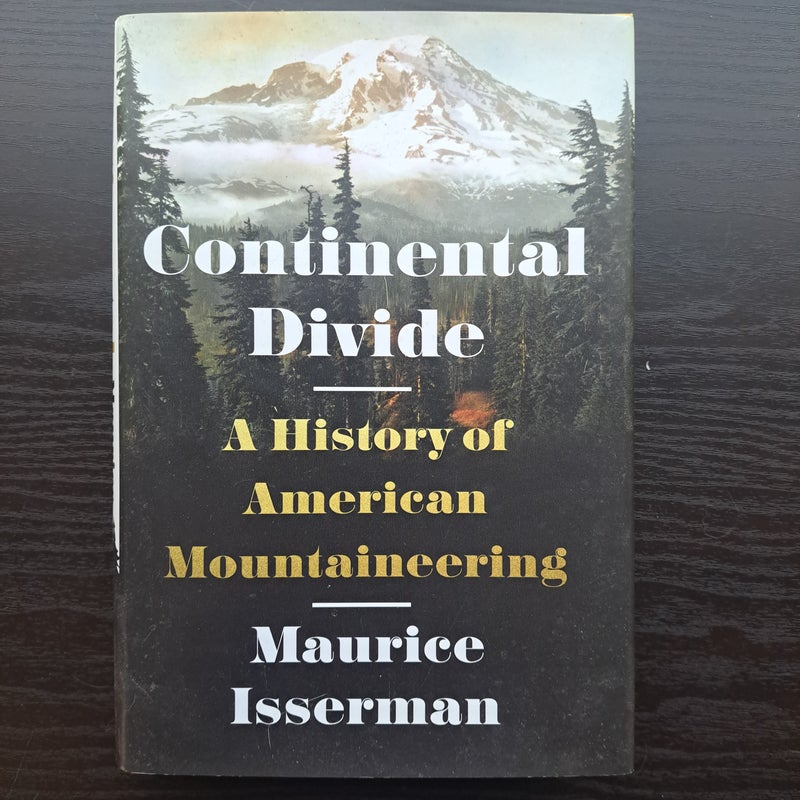 Continental Divide by Maurice Isserman