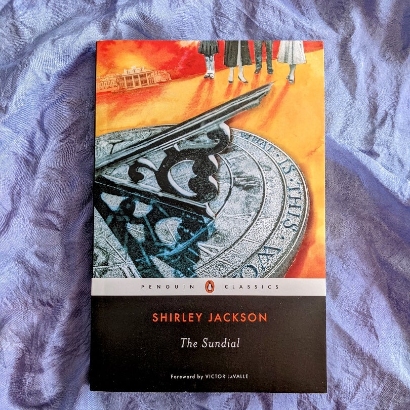 The Sundial by Shirley Jackson, Victor LaValle