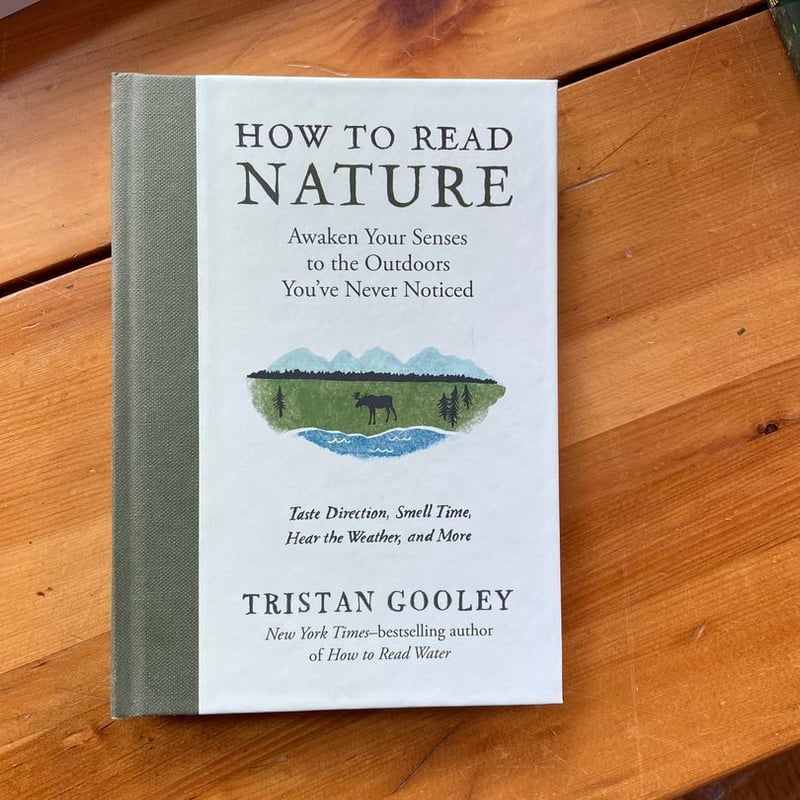 How to Read Nature by Tristan Gooley, Hardcover | Pangobooks