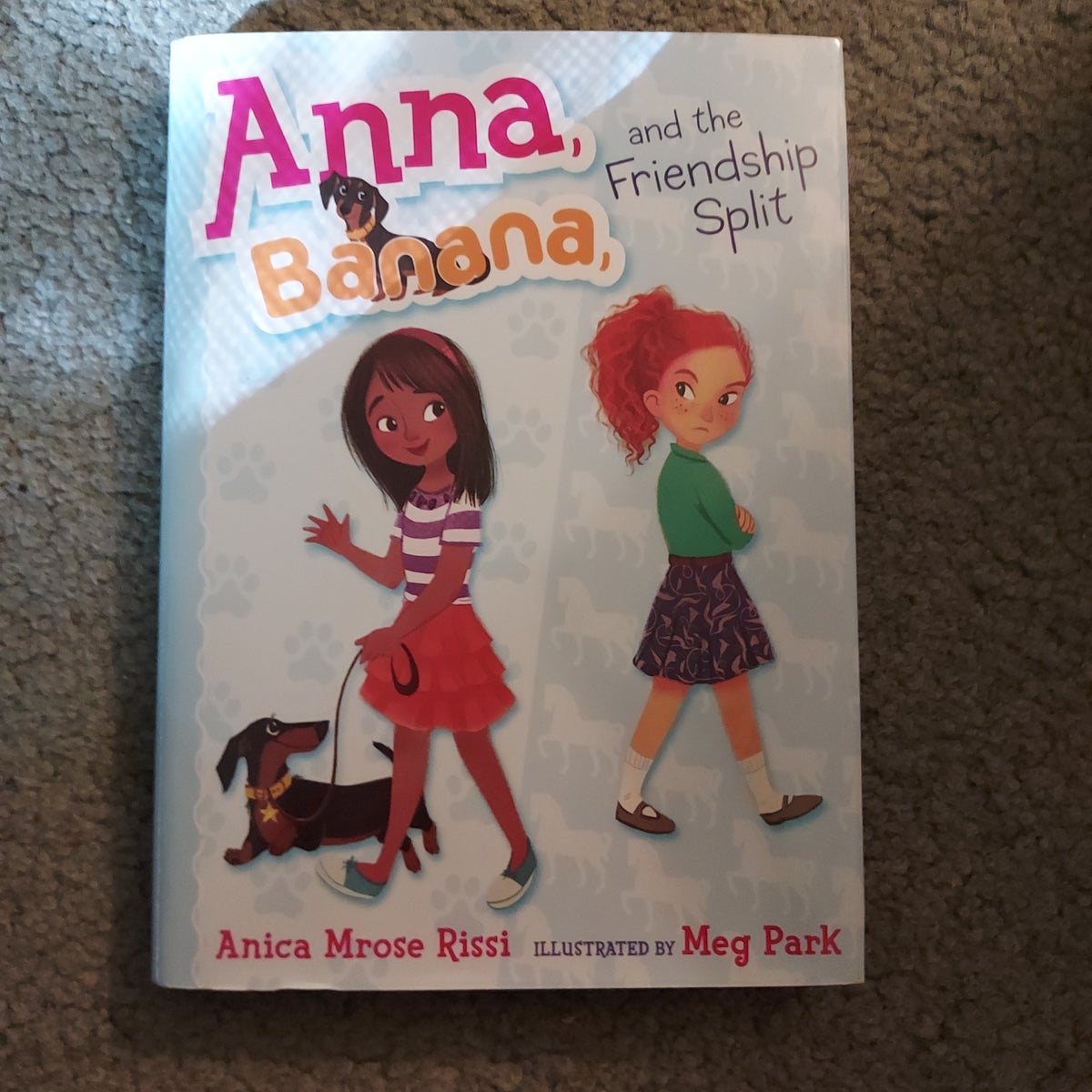 Anna, Banana, and the Friendship Split by Anica Mrose Rissi