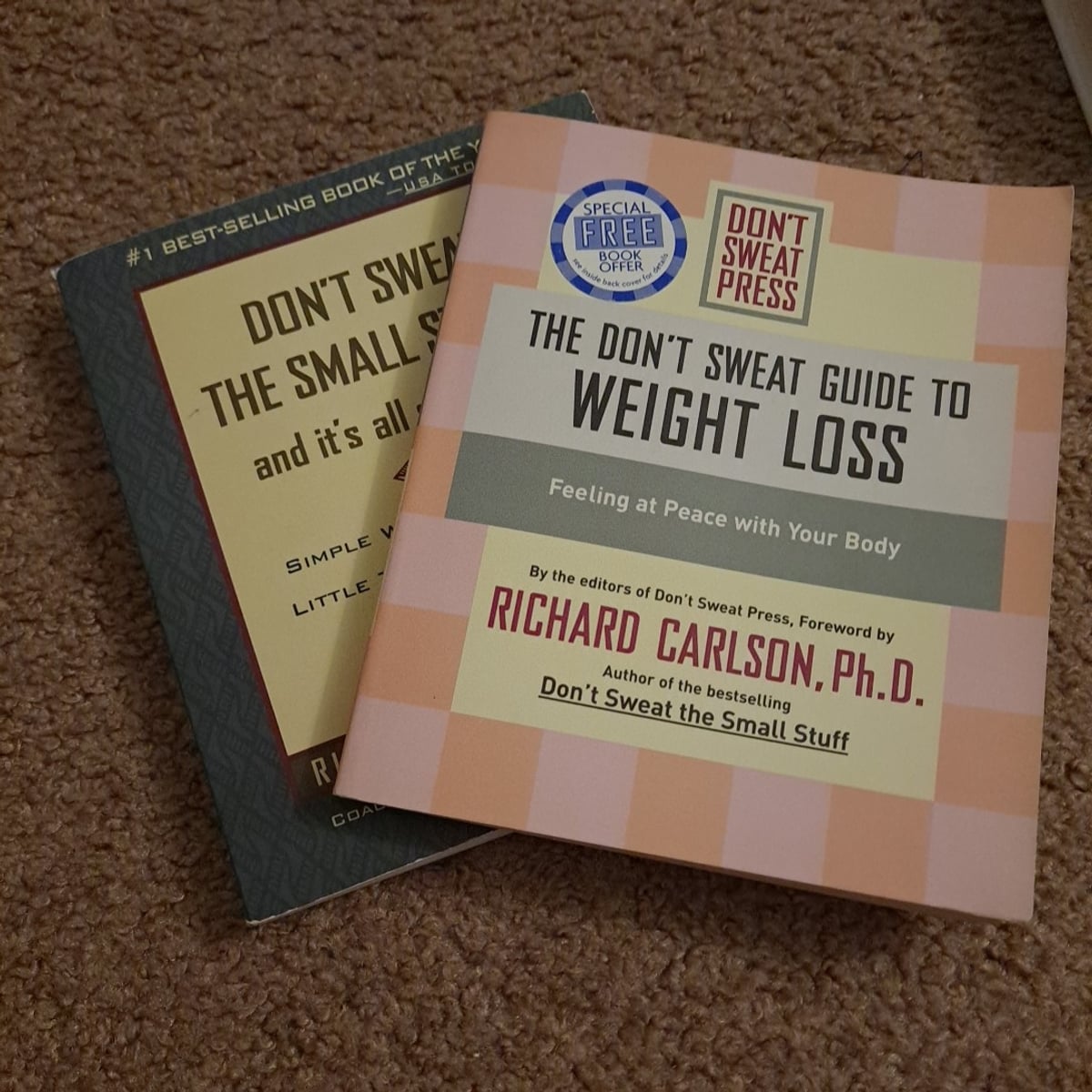The Don't Sweat Guide to Weight Loss by Richard Carlson