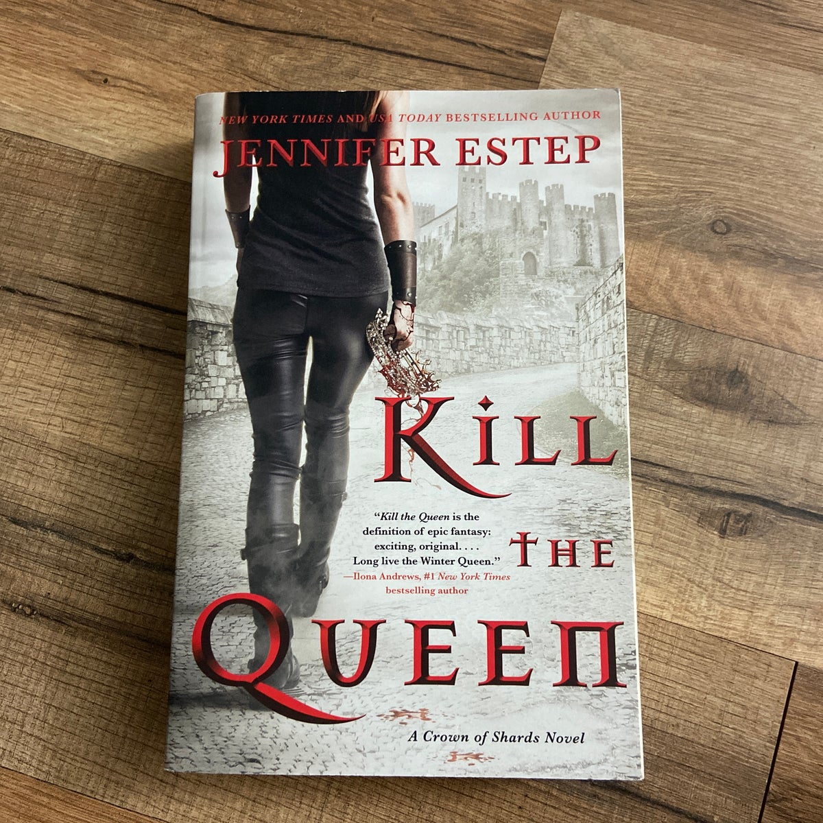 Kill the Queen by Jennifer Estep