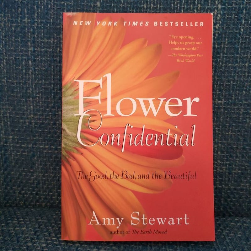Flower Confidential by Amy Stewart, Paperback | Pangobooks