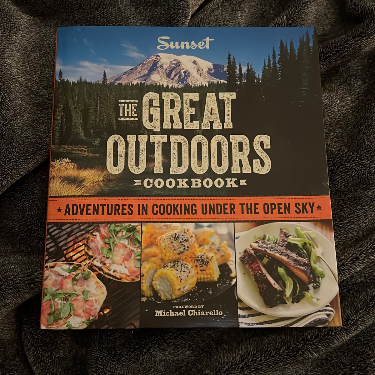 The Great Outdoors Cookbook by Sunset Magazine Editors