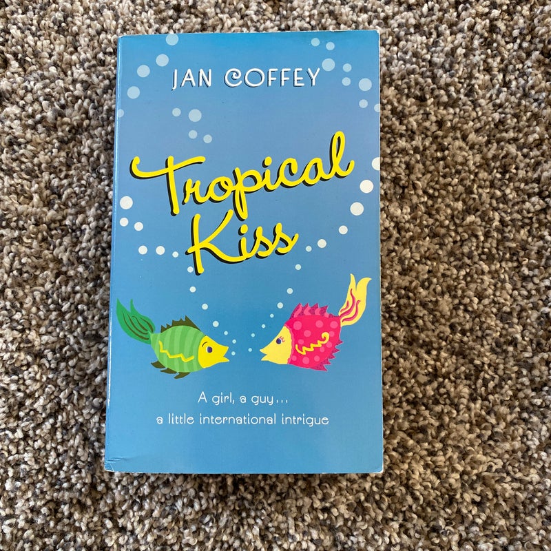 Tropical Kiss by Jan Coffey, Paperback | Pangobooks