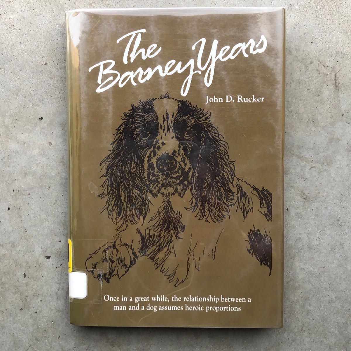 The Barney Years by John D. Rucker