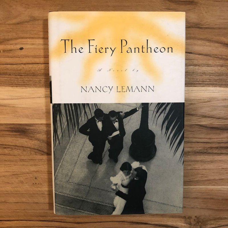 The Fiery Pantheon by Nancy Lemann