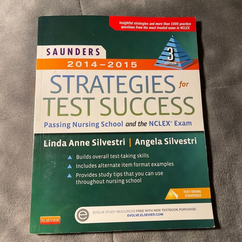 Saunders 2014-2015 Strategies for Test Success by Linda Anne Silvestri ...