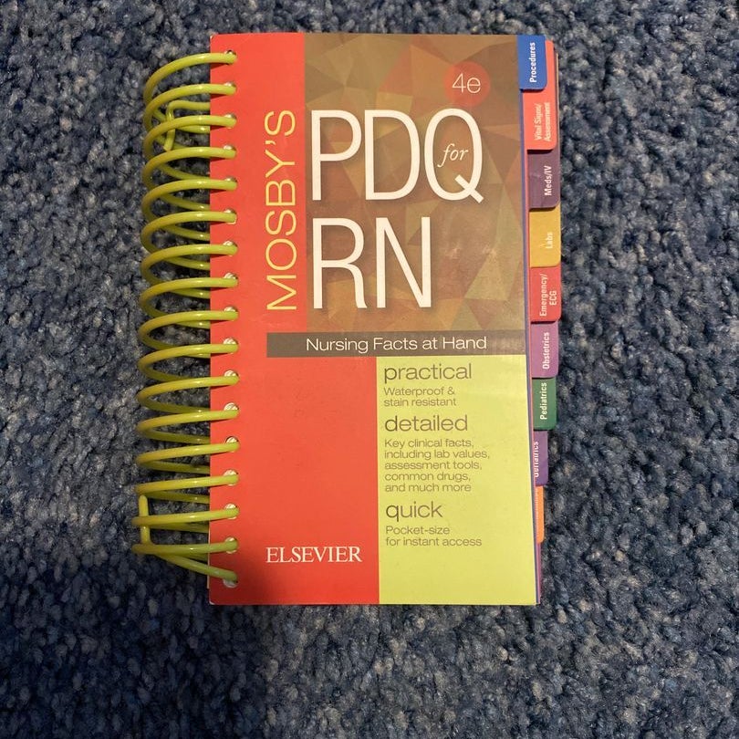 Mosby's PDQ for RN by Mosby