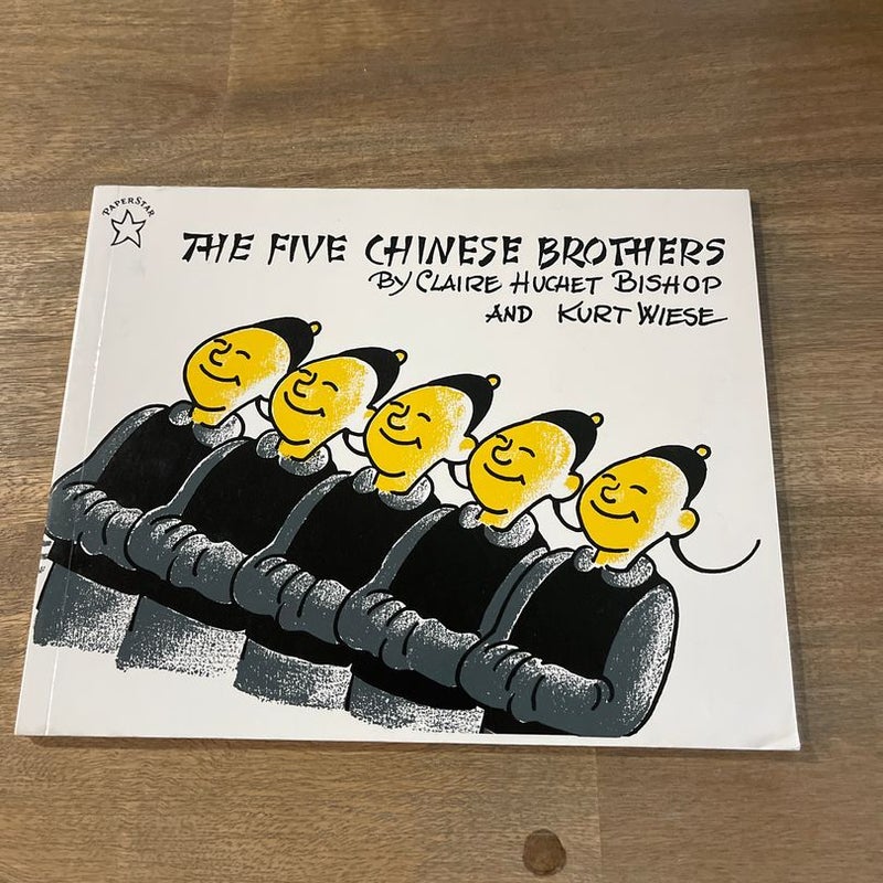 The Five Chinese Brothers by Claire Huchet Bishop; Kurt Wiese (Illustrator)