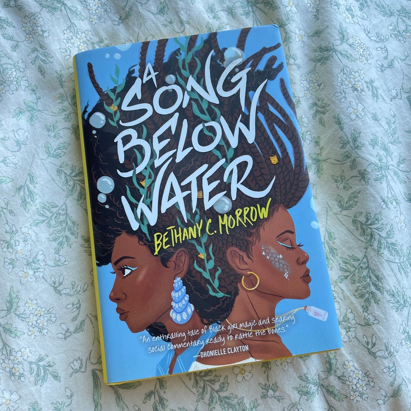 A Song below Water by Bethany C. Morrow, Hardcover | Pangobooks