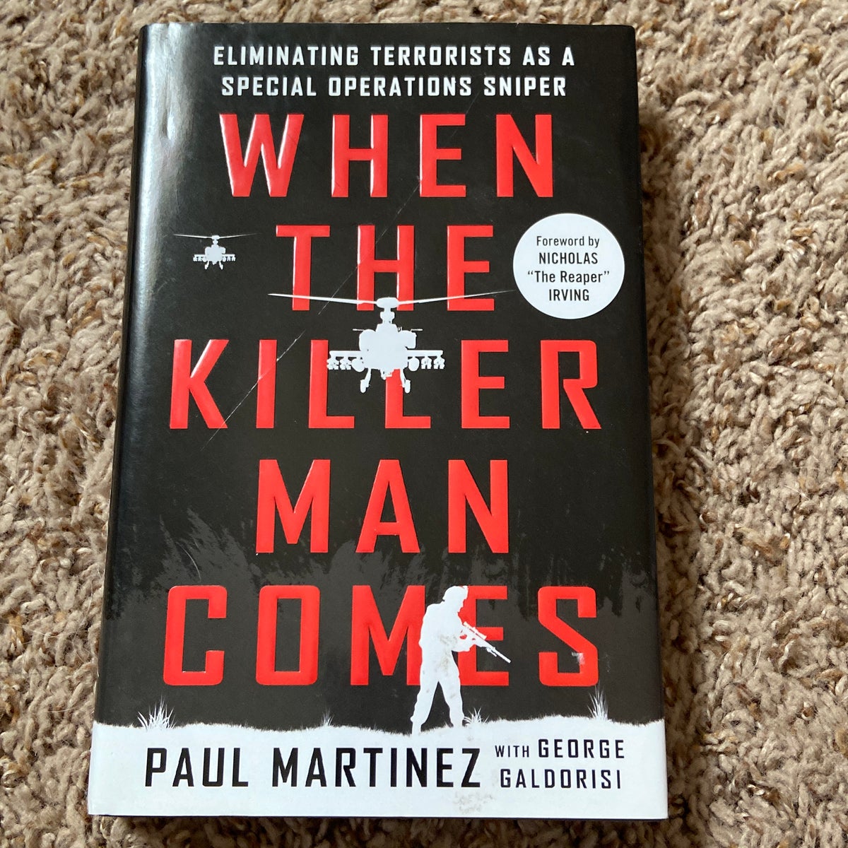 When the Killer Man Comes by Paul Martinez, George Galdorisi, Nicholas ...