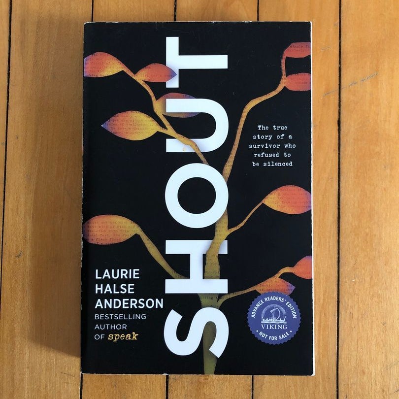 Shout (Advance Reader Copy) by Laurie Halse Anderson, Paperback ...