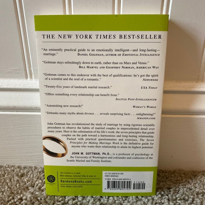 The Seven Principles for Making Marriage Work The Seven Principles for Making Marriage Work